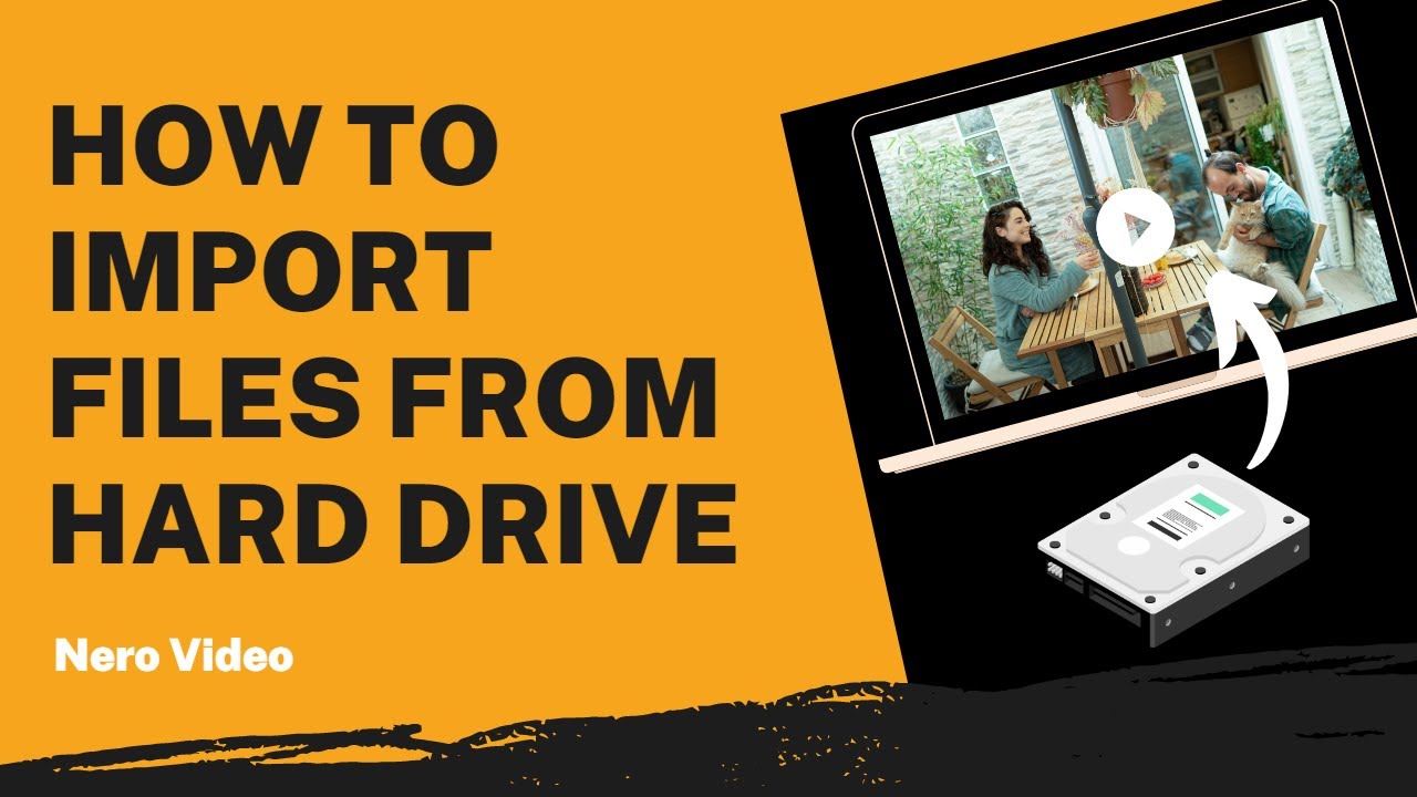 How to Import Files From Hard Drive | Nero Video Tutorial - YouTube