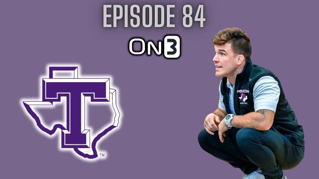 On3 Wrestling: Grant Leeth, Tarleton State head coach | EPISODE 84 - YouTube