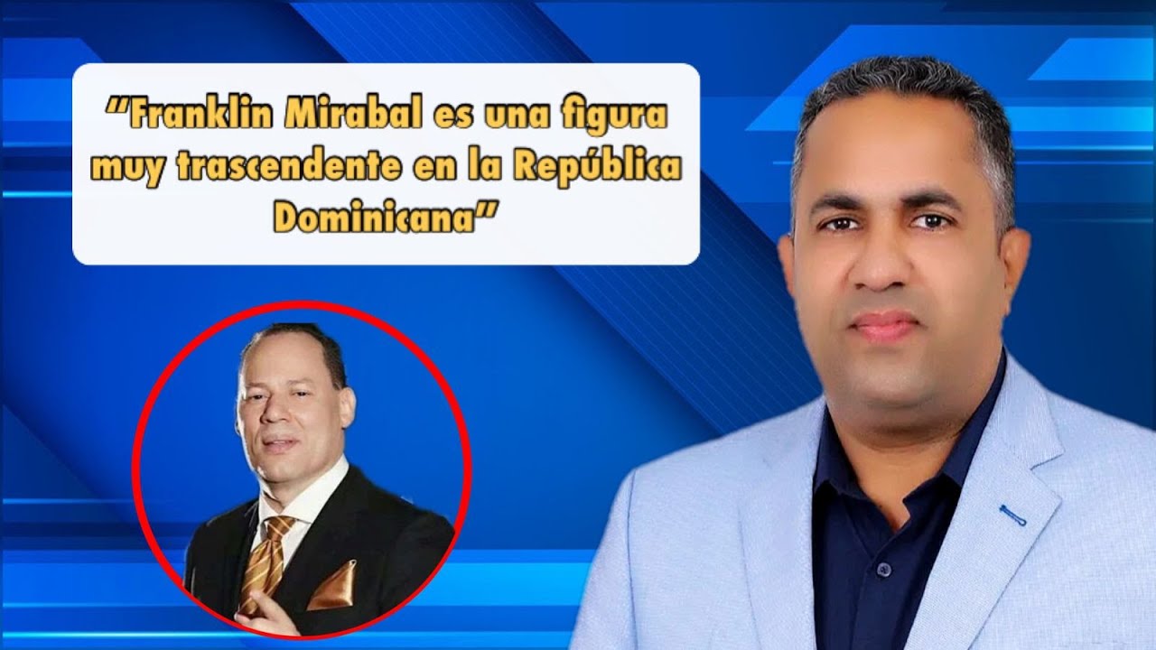 “Franklin Mirabal” es una figura muy trascendente en la República ...