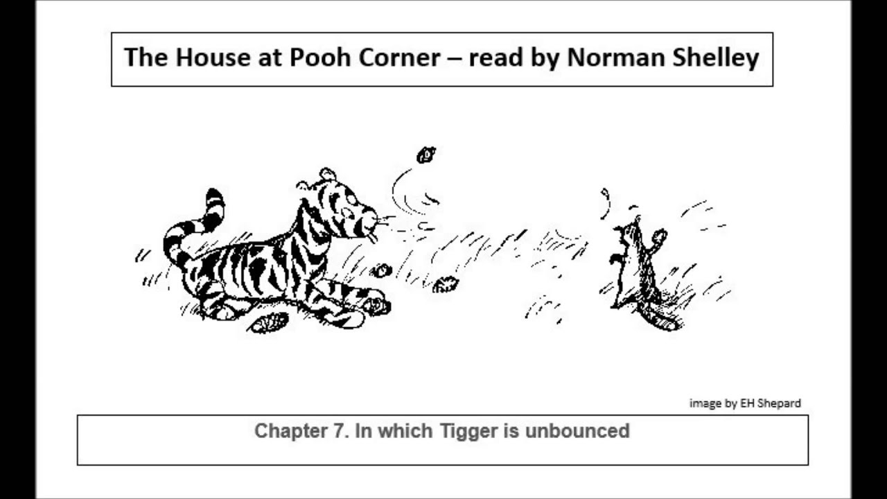 The House at Pooh Corner - read by Norman Shelley - Chapter 7 - YouTube