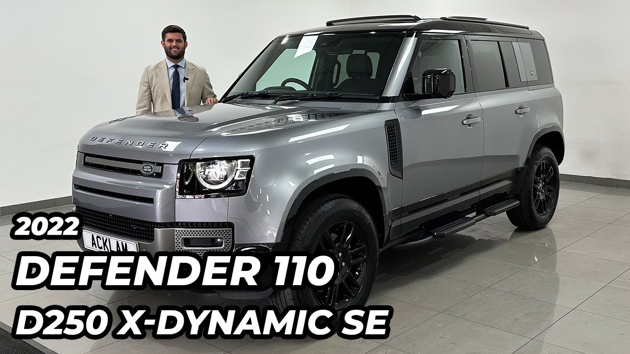 2022 Land Rover Defender 110 3.0 D250 X-Dynamic SE - YouTube