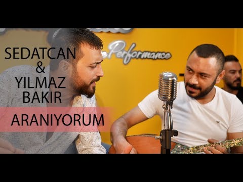 Sedatcan & Yılmaz Bakır - Aranıyorum | Canlı Performans Klip