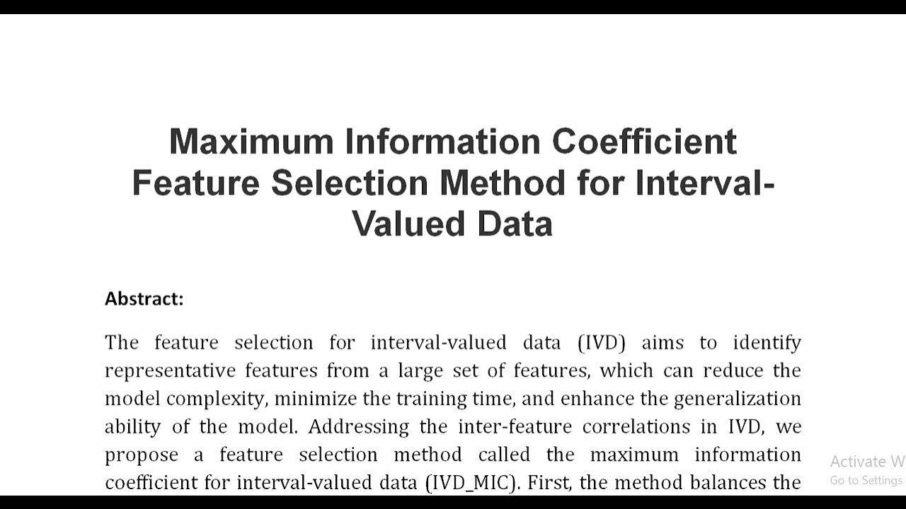 Maximum Information Coefficient Feature Selection Method for Interval Valued Data - YouTube