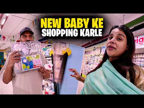 New Baby Ke Shopping Kar Le Sari 😍Baby Boy Hai Ya Baby Girl ?