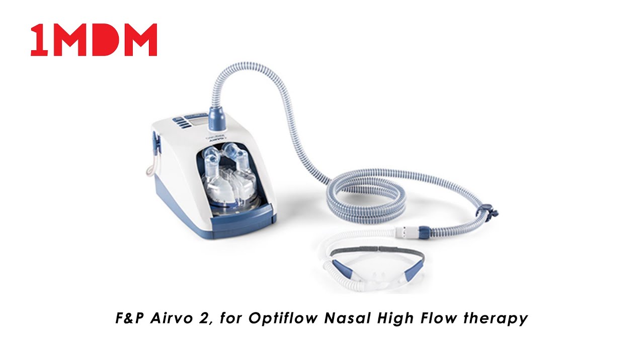 An Introduction to the F&P Airvo 2, for Optiflow Nasal High Flow ...