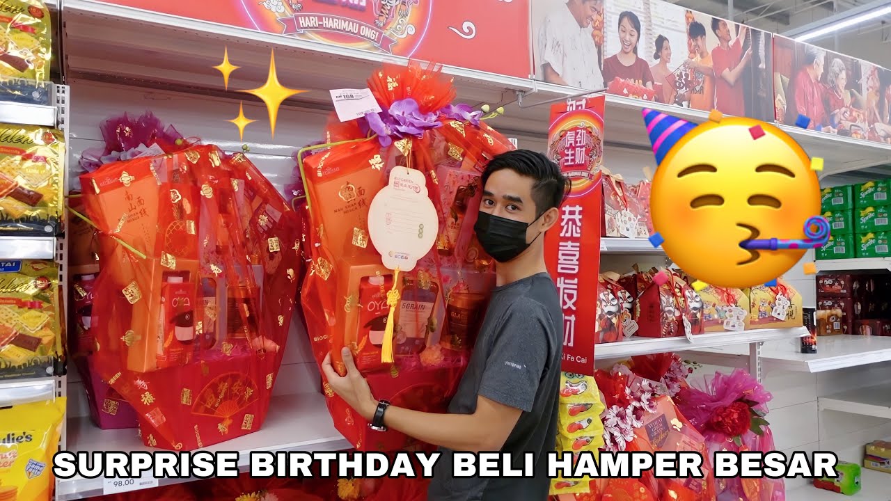 SURPRISE BIRTHDAY HAMPER BESAR 🥳 AKU BELI HADIAH BESAR GILA 😂 - YouTube