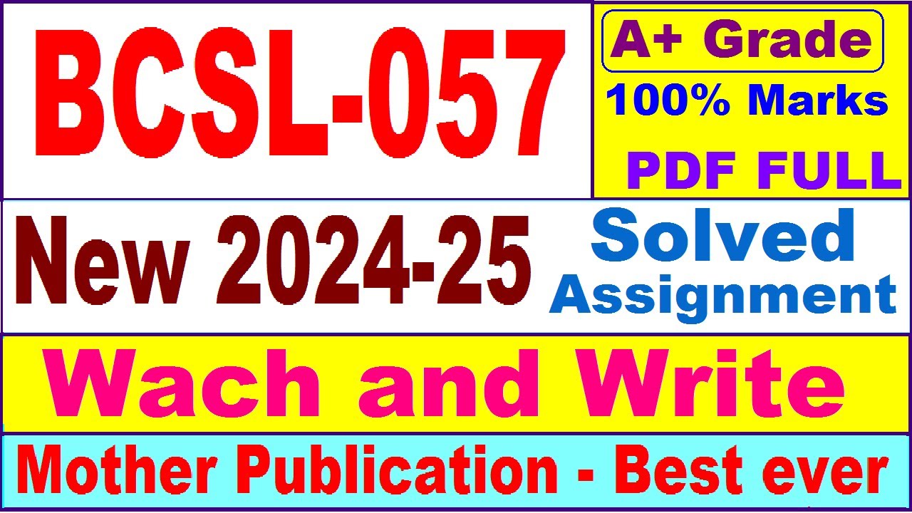 BCSL 057 solved assignment 2024-25 in English || bcsl 057 solved assignment 2025 || bcsl57 2024 ...
