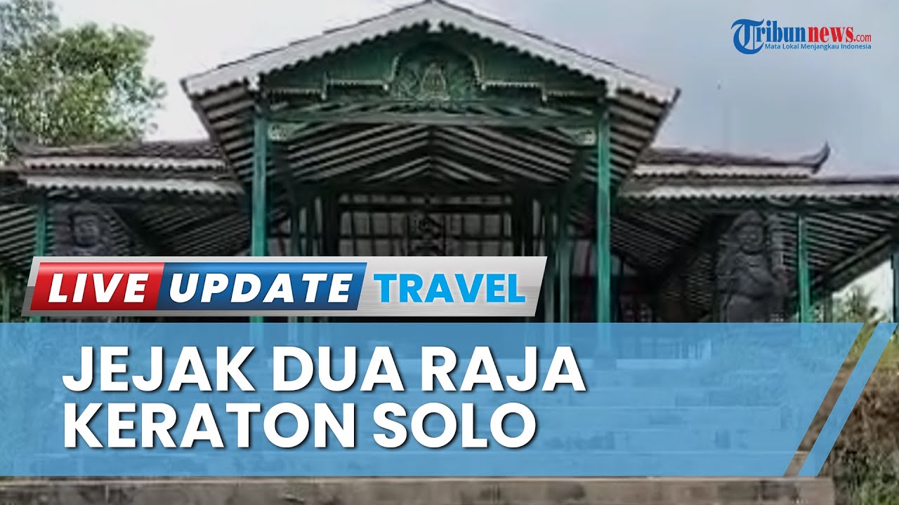 Jejak Raja Keraton Solo di Boyolali, Ada Pesanggrahan yang Digunakan ...