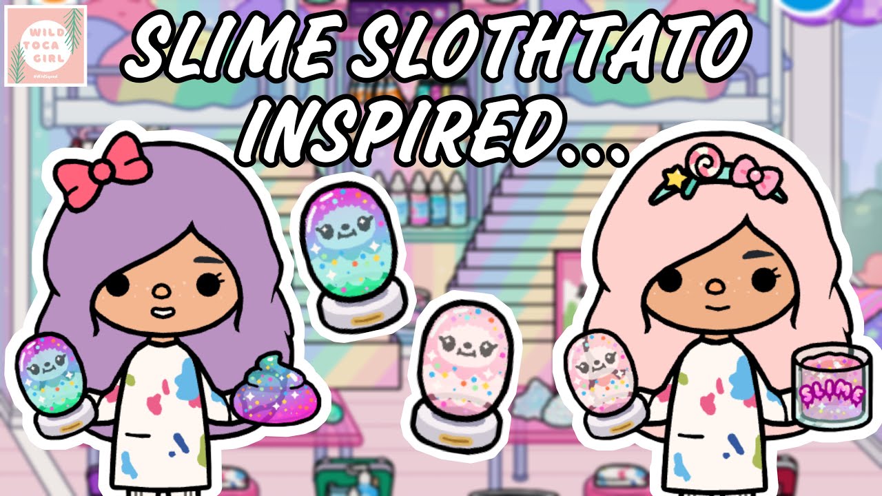 SLIME SLOTHTATO INSPIRED… 💖 TOCA LIFE 🌎 - YouTube