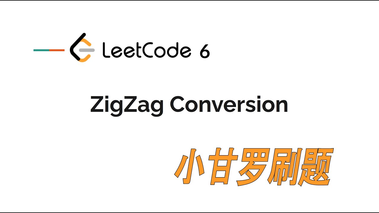 LeetCode 6. ZigZag Conversion - YouTube