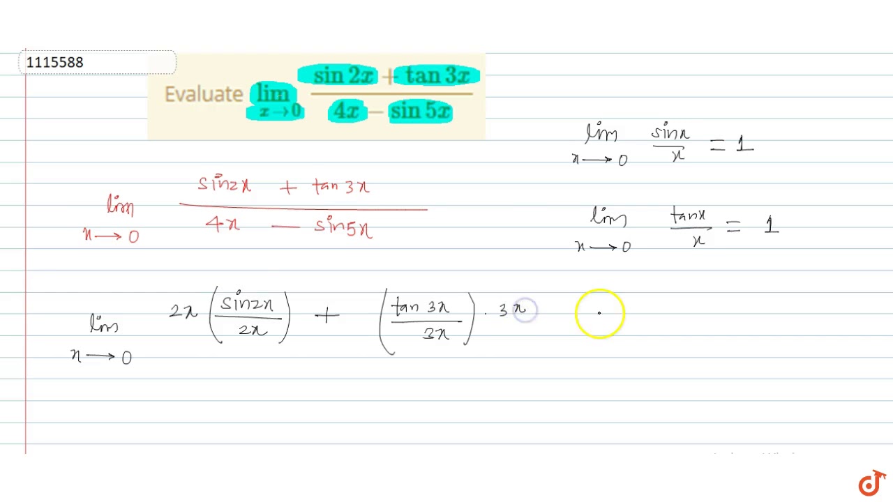 Evaluate lim x Gt0 sin 2x Tan 3x 4x Sin 5x YouTube