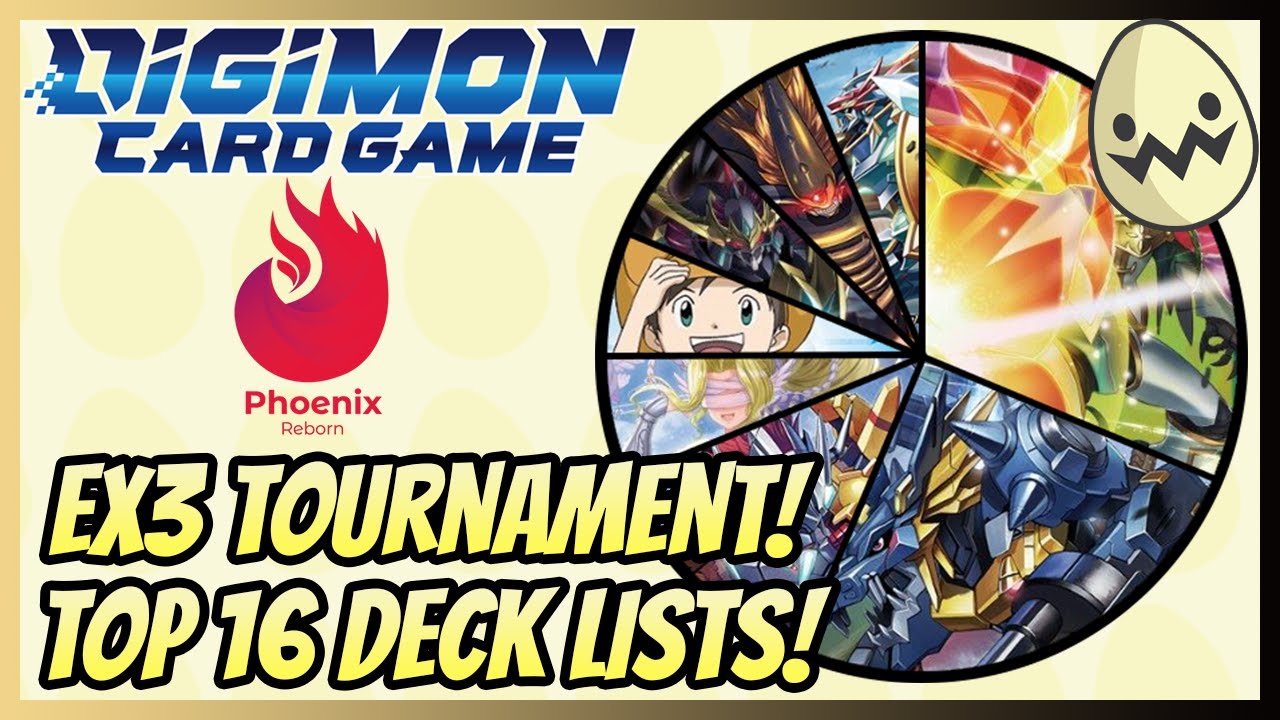 Digimon Card Game: Phoenix Reborn's EX3 Ultimate Cup! Top 16 Deck Lists ...