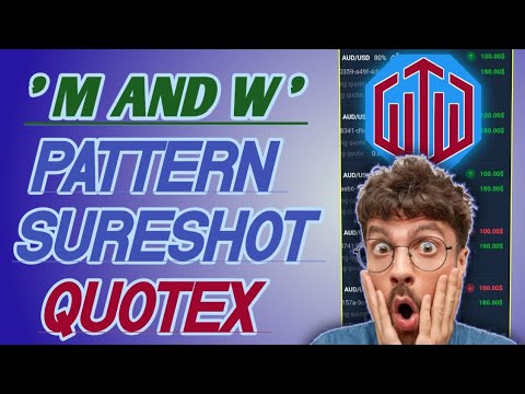 Quotex M and W pattern sureshot| binary options trading strategy ...