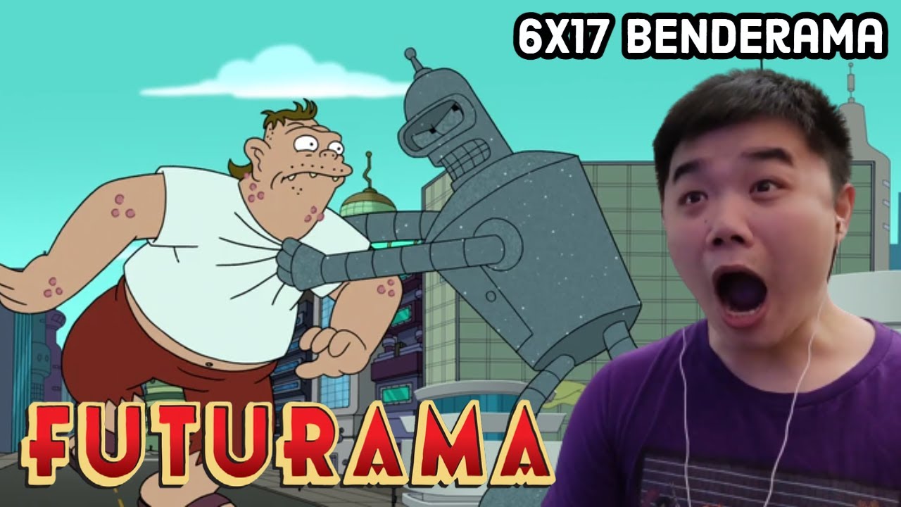 Futurama Season 6 Episode 17- Benderama Reaction! - YouTube