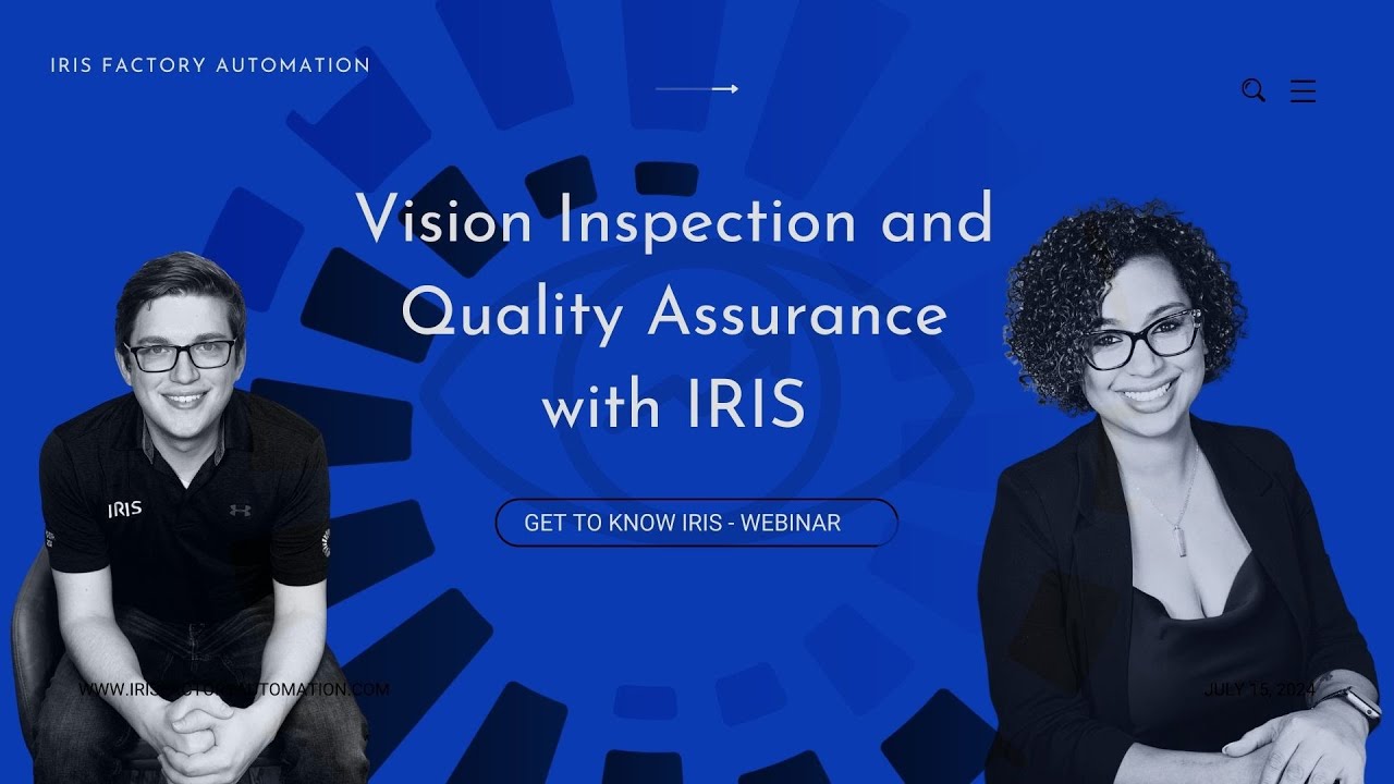 Vision Inspection and Quality Assurance Webinar | IRIS - YouTube