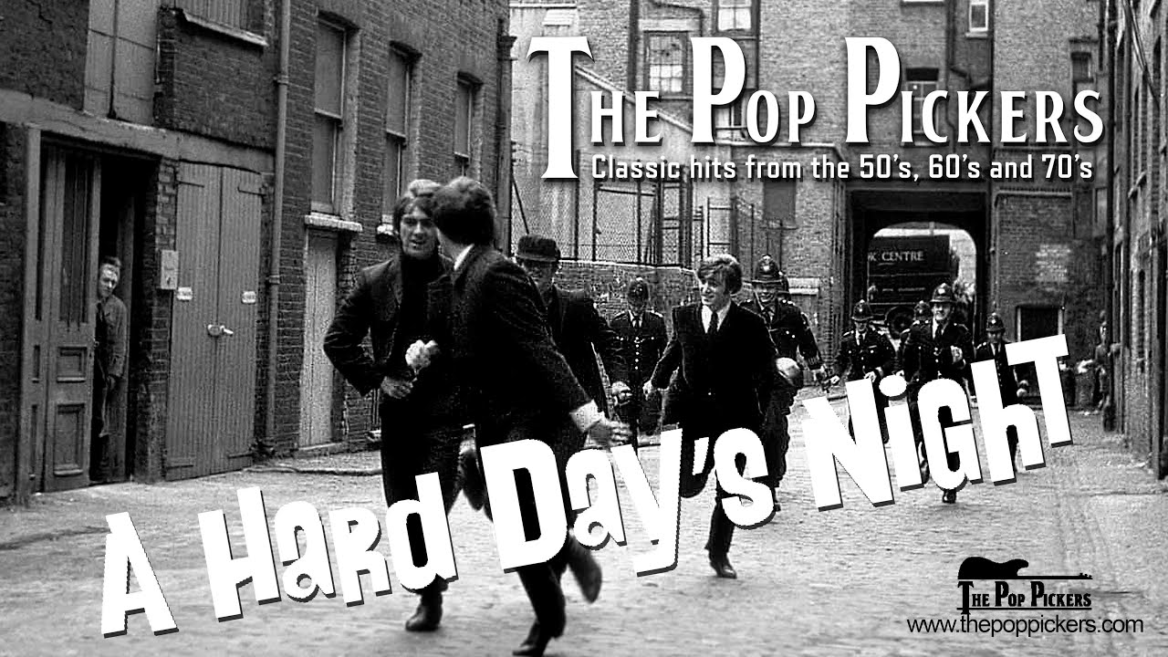 'A Hard Days Night' performed by The Pop Pickers - YouTube