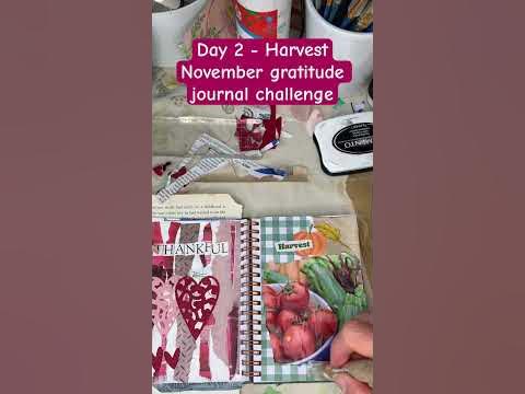 Day 2 - Harvest - November gratitude journal challenge - YouTube