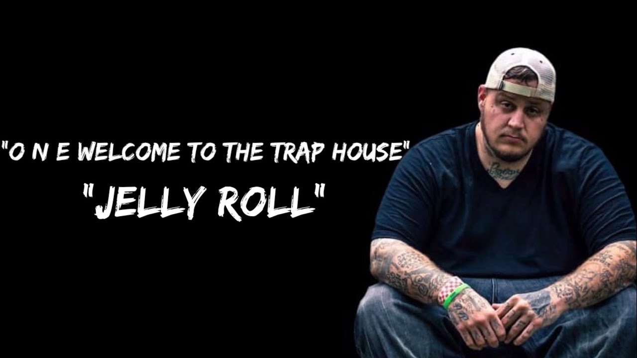 Jelly Roll - " O N E Welcome To The Trap House " -(Song)#rjmusic - YouTube