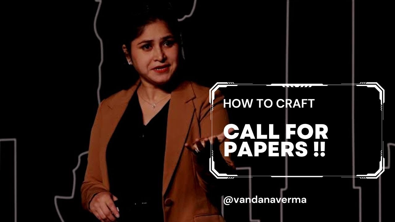 How to Write a Call For Papers (CFP) - Part 1 - YouTube