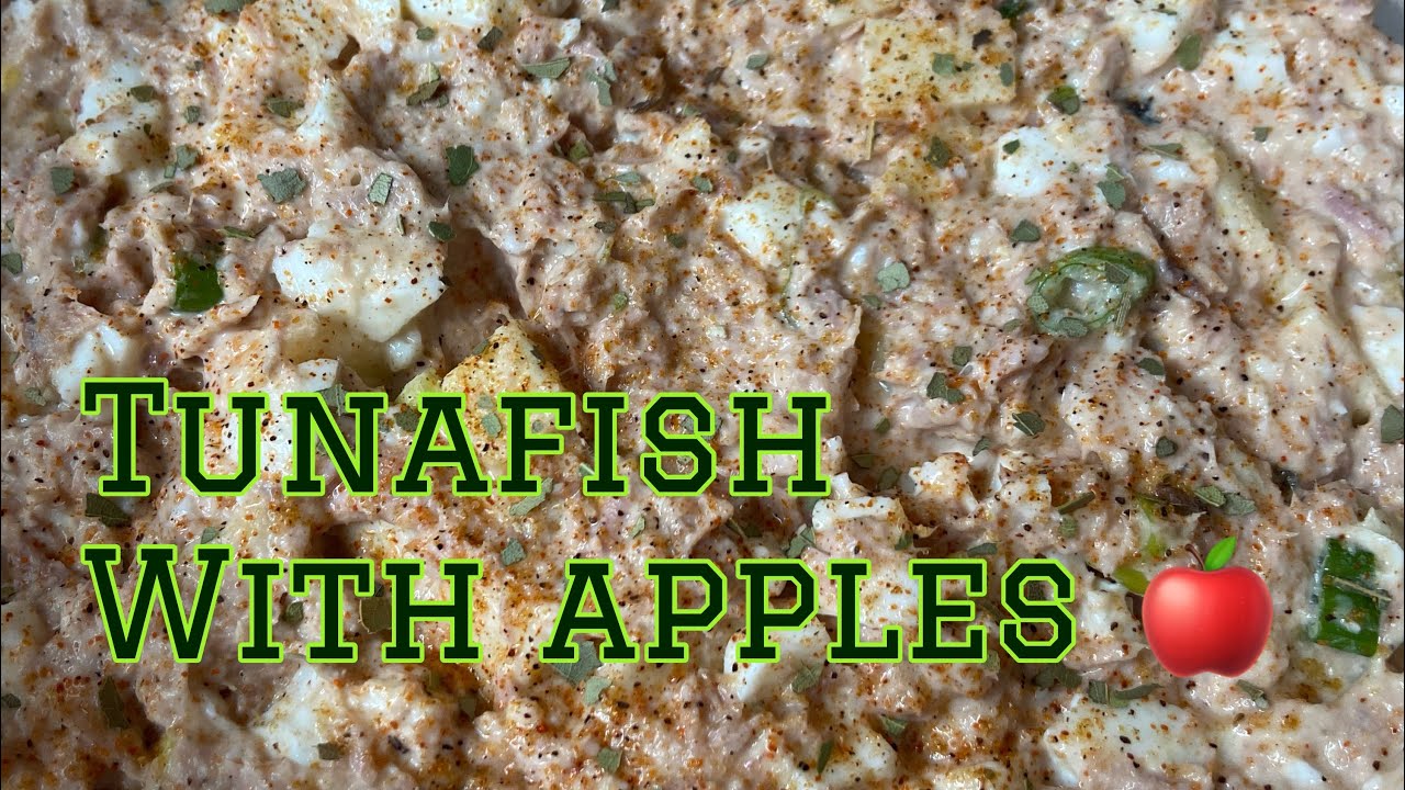 HOW TO COOK TUNAFISH WITH APPLES RECIPE (quick and easy snack/try it ...