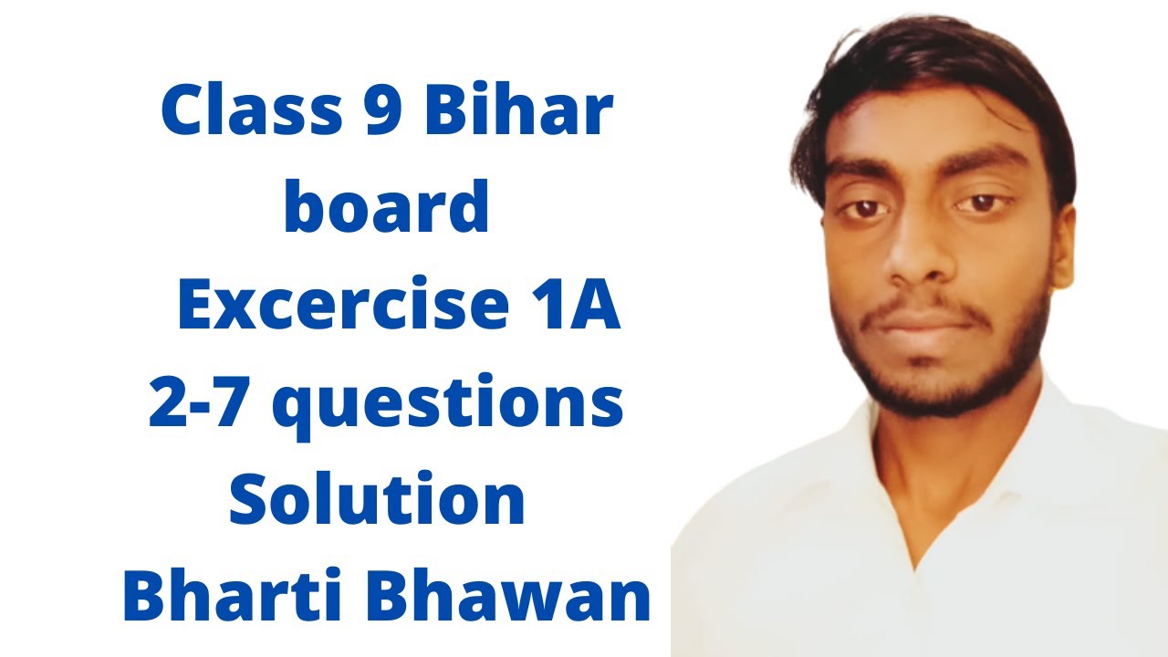BIHAR BOARD Class 9 Bharti Bhawan 1A Of Questions 2 To 7 Solutions bihar-board-class-9-bharti-bhawan-1a-of-questions-2-to-7-solutions