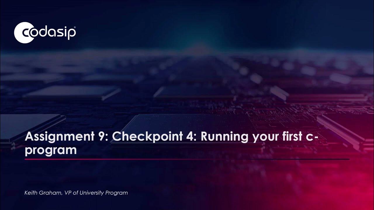 Assignment 9: Checkpoint 4: Running your first C-program - YouTube Assignment 9: Checkpoint 4: Running your first C-program - YouTube