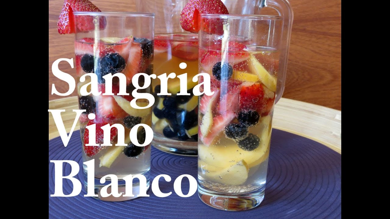 Receta de Sangría de Vino Blanco con Frutas - YouTube