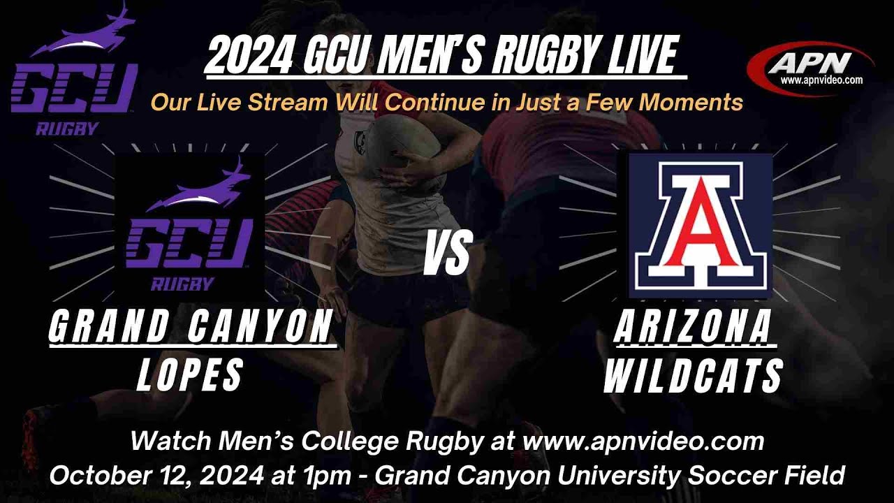 2024 GCU MEN'S RUGBY VS ARIZONA 10-12 - YouTube