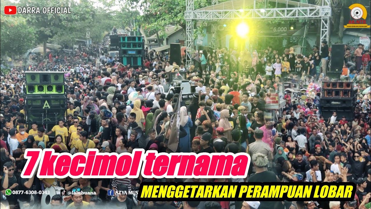 Tujuh Kecimol ternama menggetarkan Perampuan Lombok Barat - YouTube