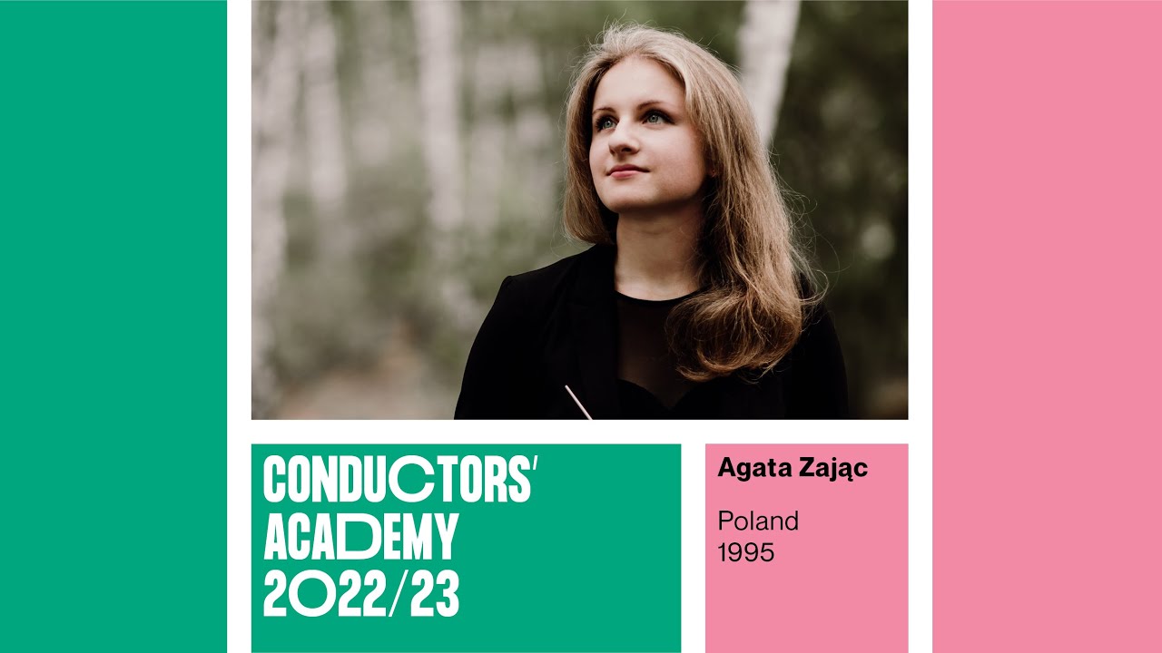 Agata Zajac – Conductors' Academy 2022/23 - YouTube