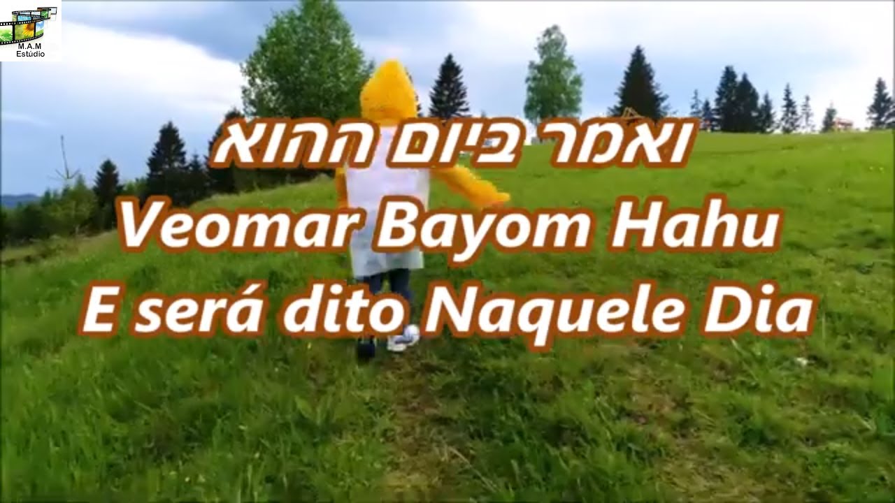 Veomar Bayom Hahu - E será dito naquele dia - Motty Steinmetz - YouTube