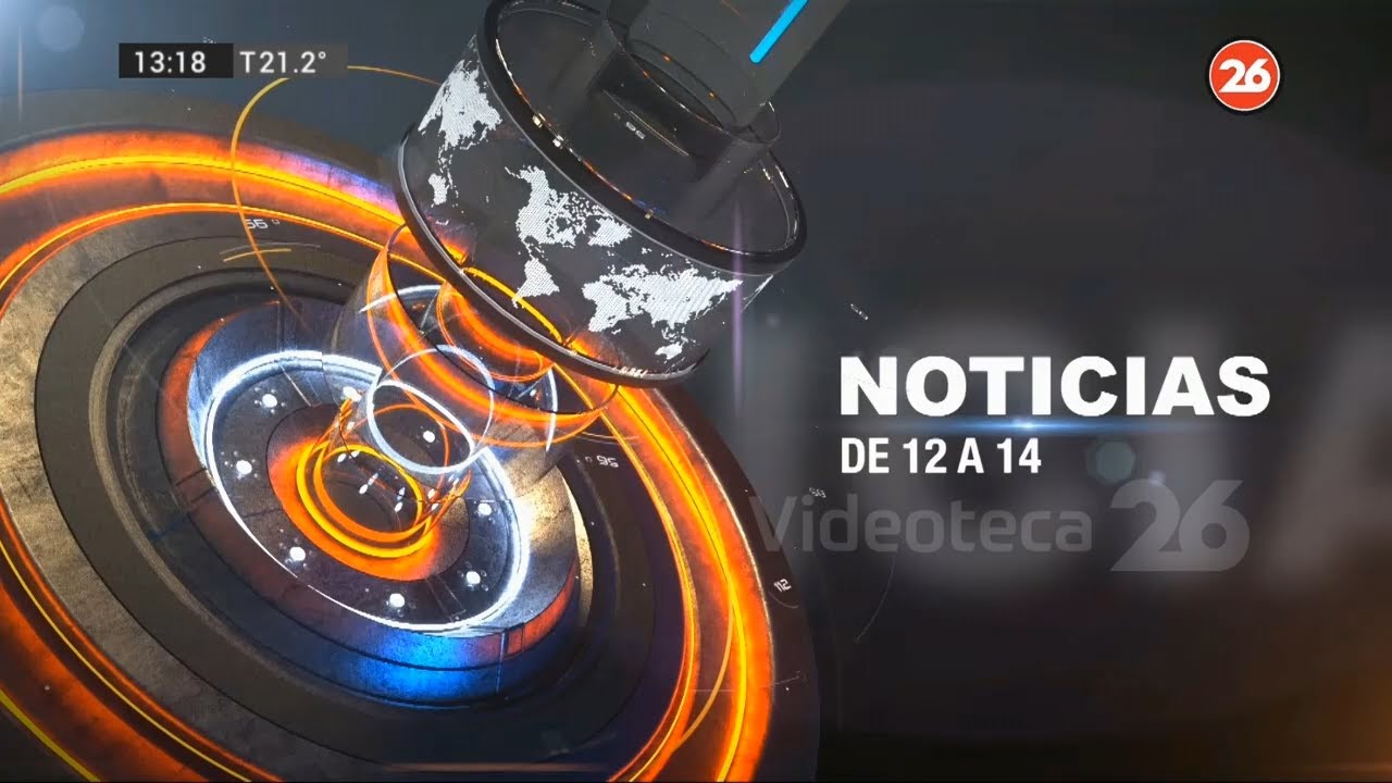 Canal 26 - Noticias de 12 a 14 - Cortina Musical - 2020 / 2022 - YouTube