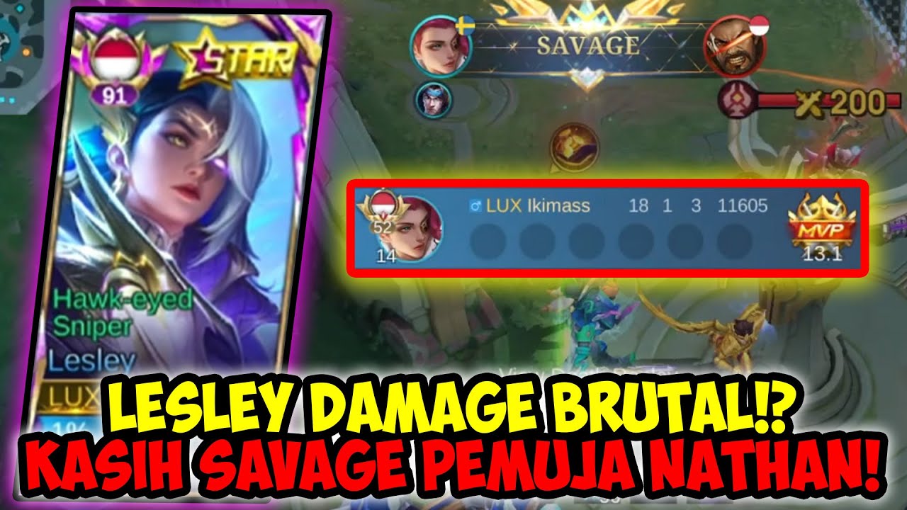 18 KILL LESLEY PENGHANCUR NATHAN! MODE SAVAGE ON BUILD MENGERIKAN | Top ...