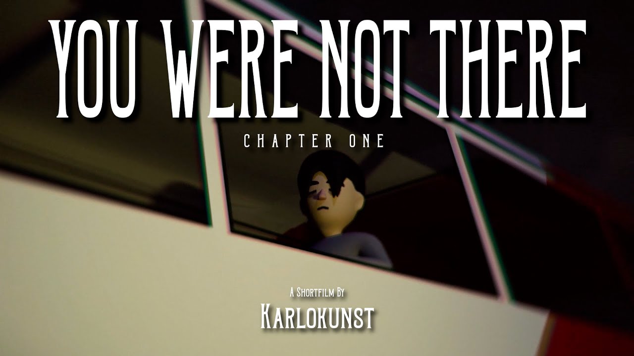 YOU WERE NOT THERE: Trauma Stories - Episode 01 | 3D Animated Shortfilm ...