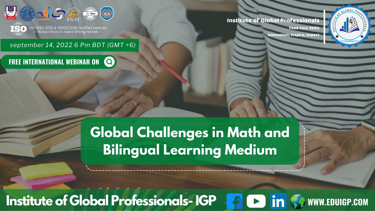 Global Challenges in Math and Bilingual Learning Medium - YouTube