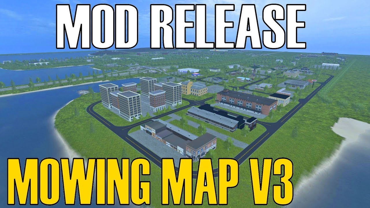 Farming Simulator 17 | Mod Release | Mowing Map V3 - YouTube