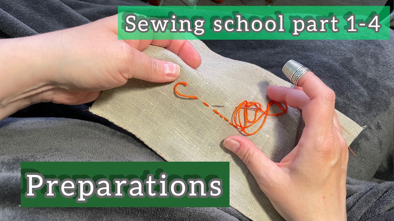Sewing school parts 1 to 4: Preparations - YouTube