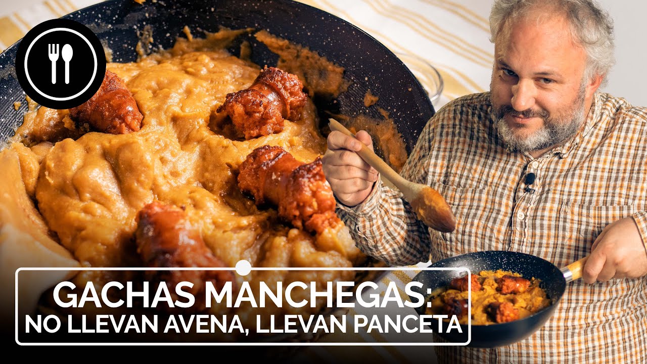 Las auténticas GACHAS MANCHEGAS, una receta tradicional SIN GLUTEN ...