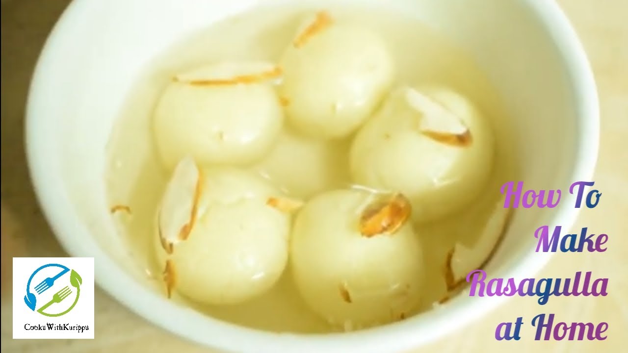 How to make Rasagulla at Home I Home Made Rasagulla I Milk Sweet I 2 ...