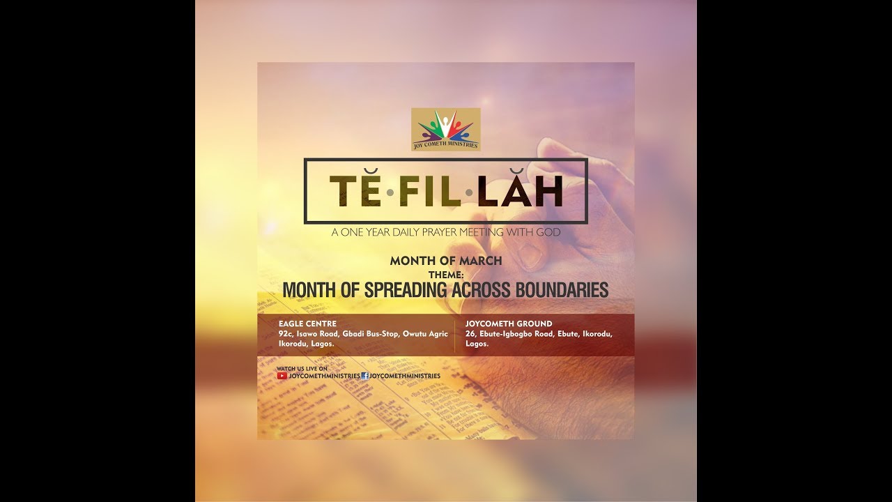 TEFILLAH: MONTH OF SPREADING ACROSS BOUNDARIES 20-03-2020 - YouTube