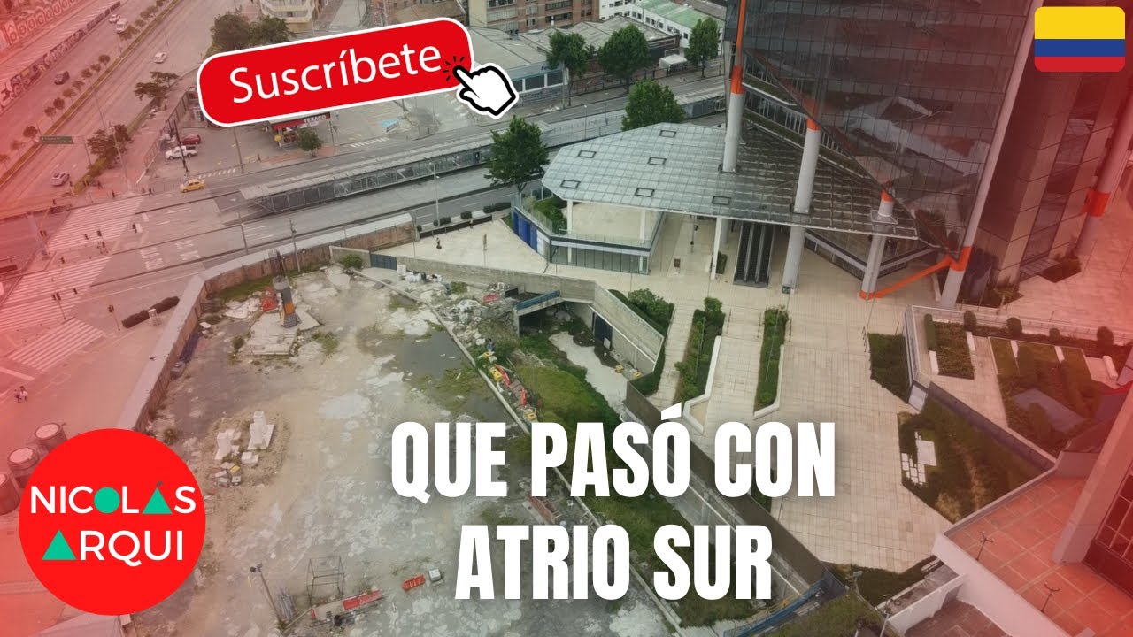¿Qué pasó con la Torre Atrio Sur en Bogotá 🇨🇴? Así serán las Torres ...