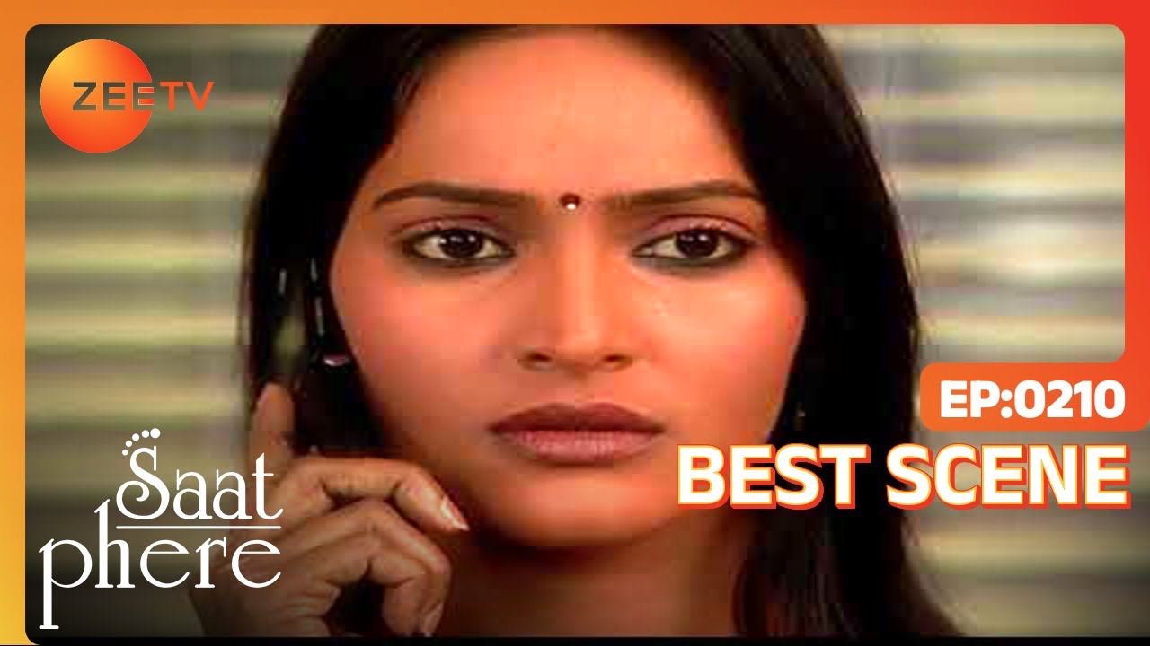 Saat Phere - Hindi TV Serial - Ep 210 - Best scene - Rajshree Thakur ...