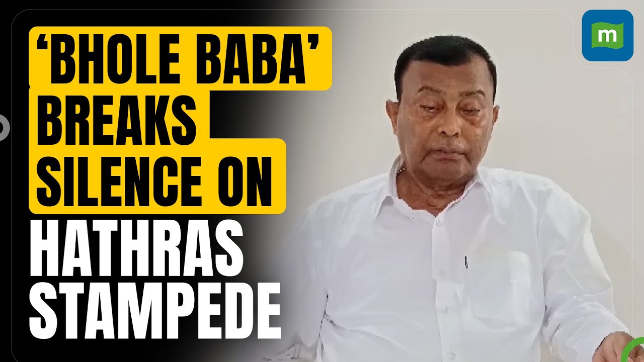 Hathras Stampede: Suraj Pal Singh Aka Bhole Baba Breaks Silence On ...