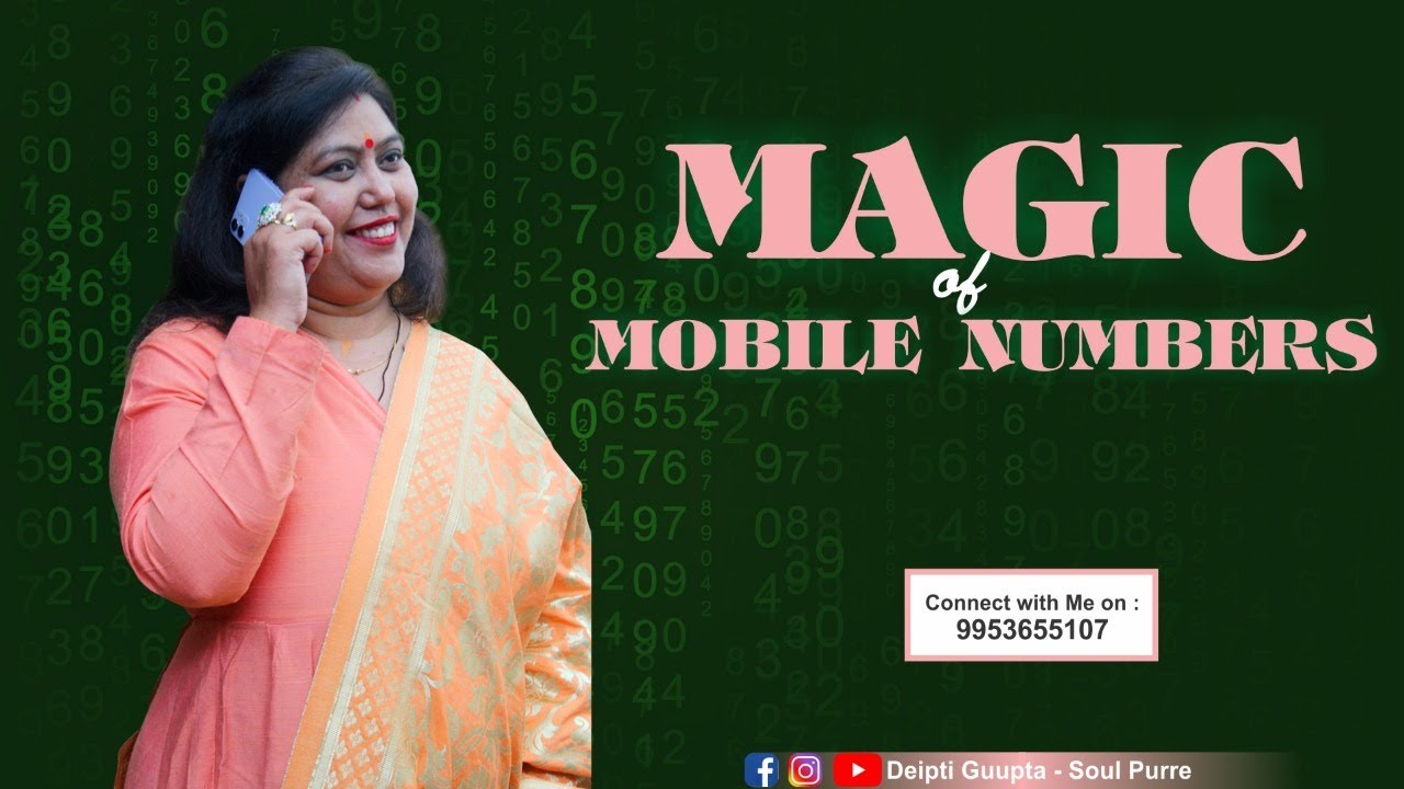 Magic of Mobile Numbers | Is your mobile number favourable for you ...