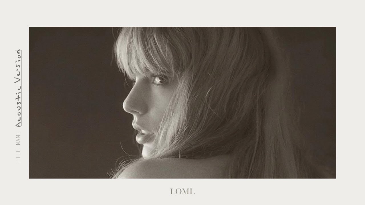 Taylor Swift - Loml (Acoustic Version) - YouTube Music