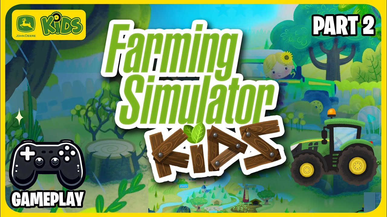 Kid’s Farming Simulator Gameplay 🚜 | John Deere Kids - YouTube