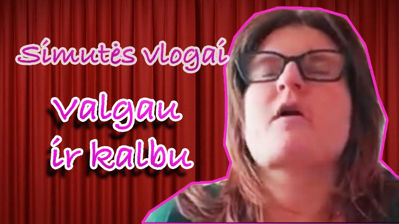 Simutės vlogai: Valgau ir kalbu - YouTube