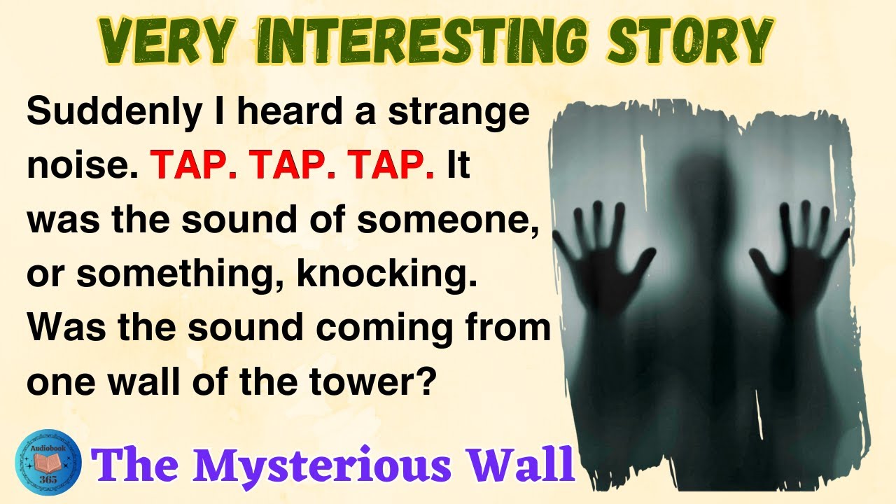 The Mysterious Wall | Learn English Through Story Level 4 | English ...