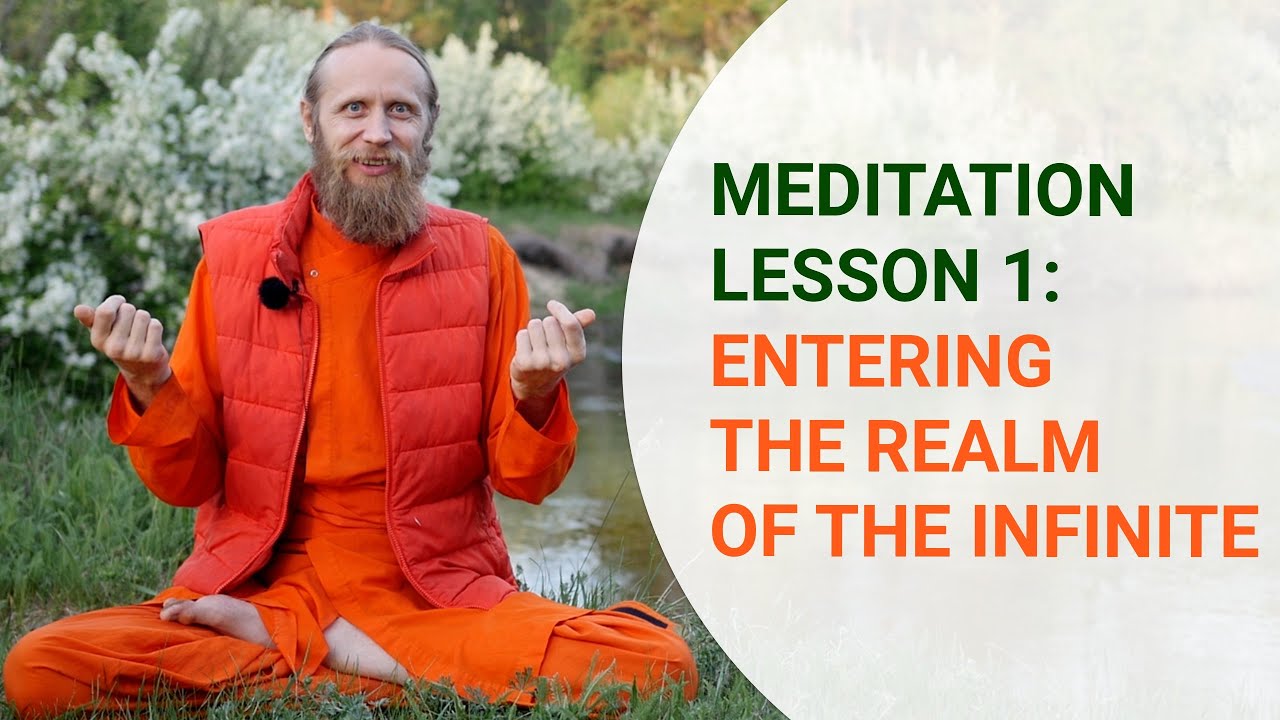 Meditation Lesson One: Entering the Realm of the Infinite - YouTube