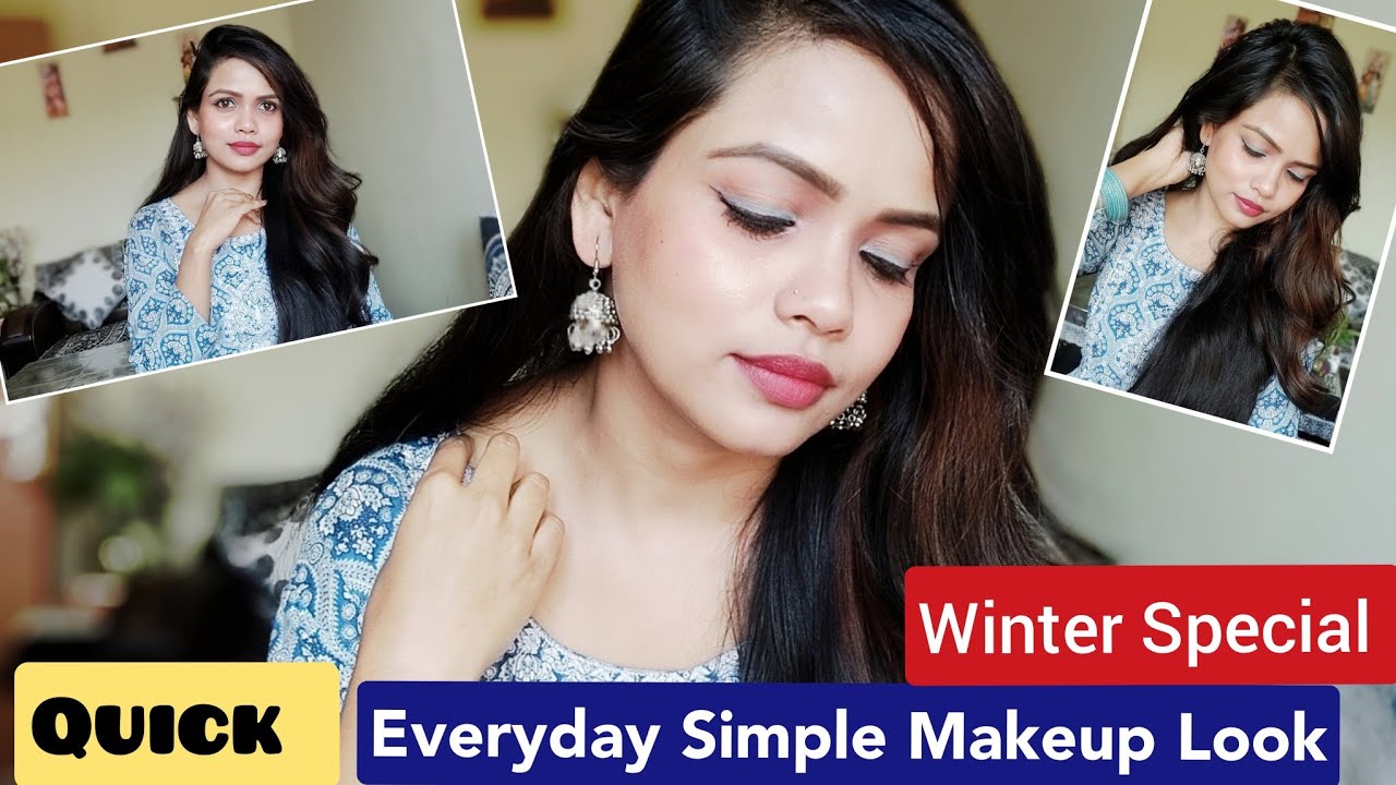 Everyday Simple Glowing Makeup Look || minimal Product Makeup look ...